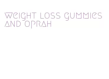 Oprah's Secret to Rapid Weight Loss with Gummies - A Game-Changer for a ...